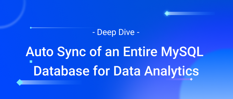 Auto synchronization of an entire MySQL database for data analysis - Apache Doris